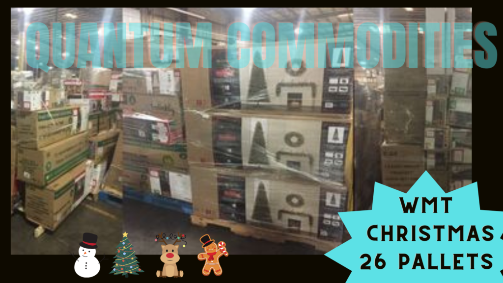 Liquidation General Merchandise Truckloads - WMT-CHRISTMAS - Quantum Commodities